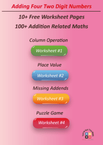 10+ Free Pages of Adding Four Two Digit Numbers Worksheet