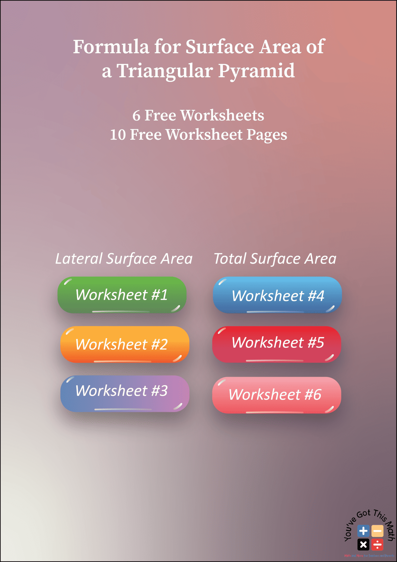 Formula for Surface Area of a Triangular Pyramid | 6 Free Worksheets