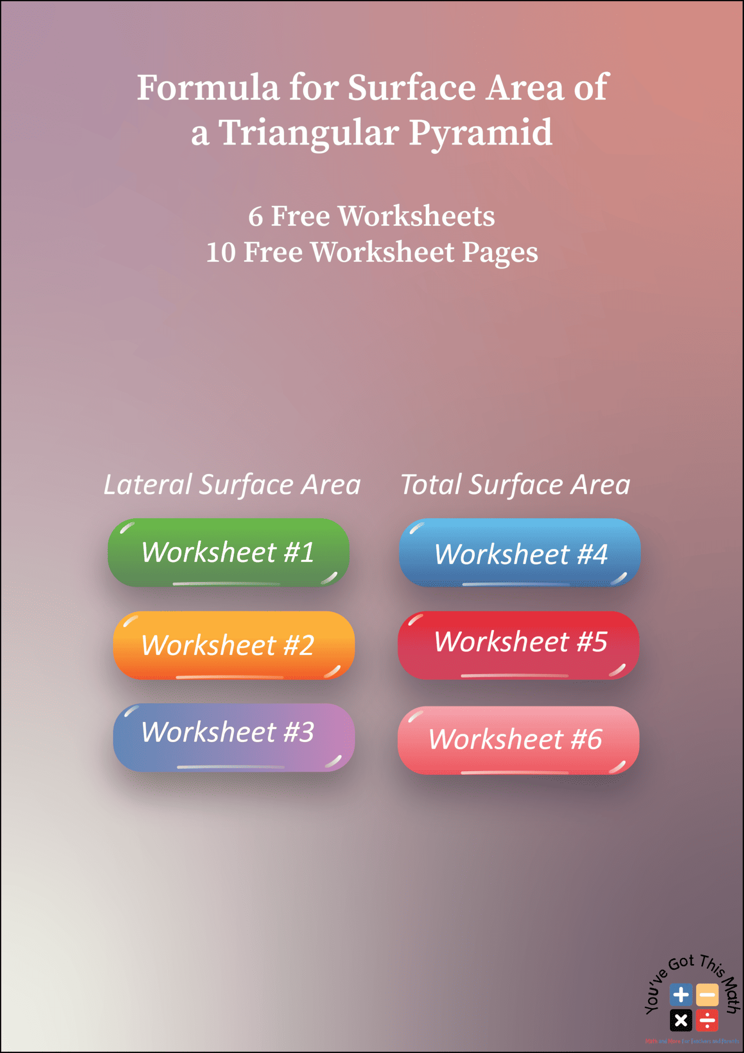 Formula for Surface Area of a Triangular Pyramid | 6 Free Worksheets